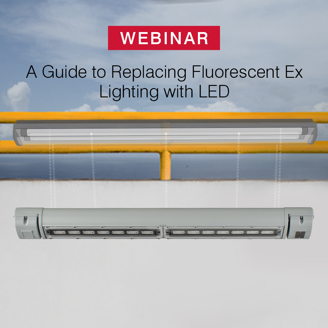 Replacing Fluorescent Ex Lighting with LED | Raytec Blogs