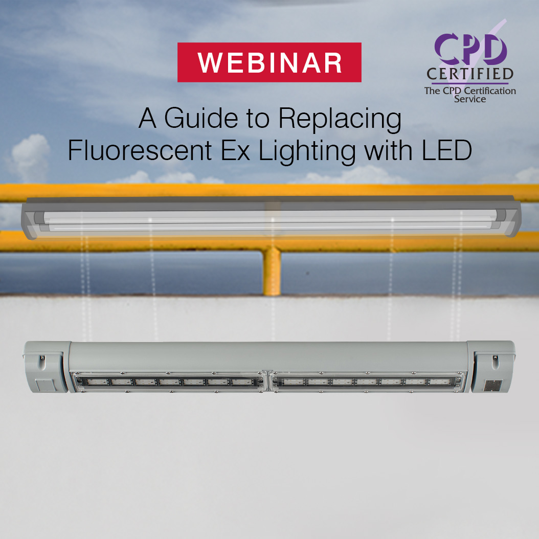 Replacing Fluorescent Ex Lighting with LED | Raytec Blog