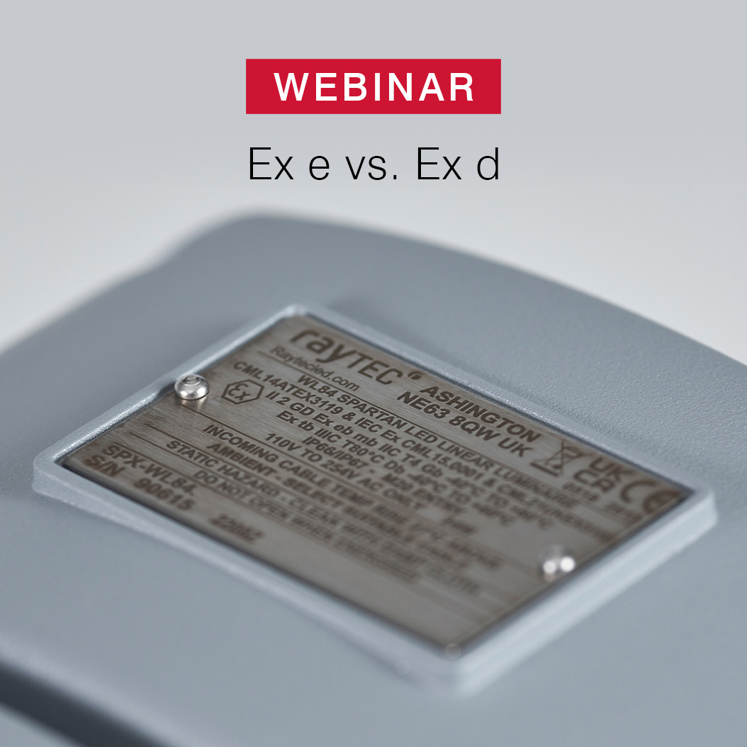 Raytec Live Recording: Ex e vs. Ex d - Raytec