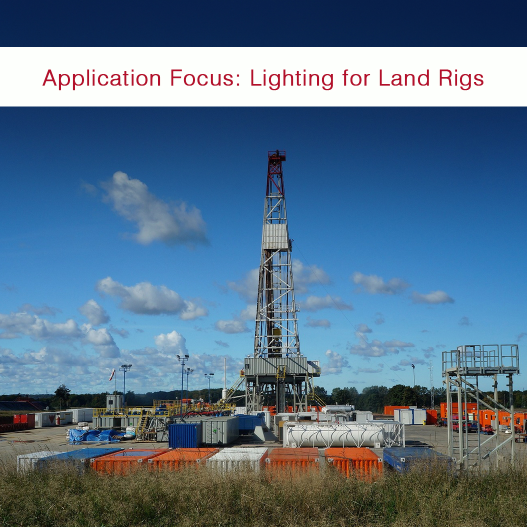 Raytec: Lighting for Land Rigs