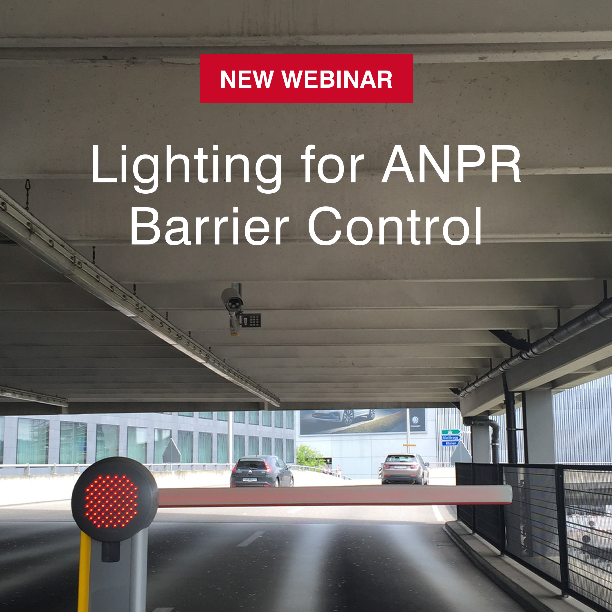 Webinar: Lighting for ANPR Barrier Control - Raytec