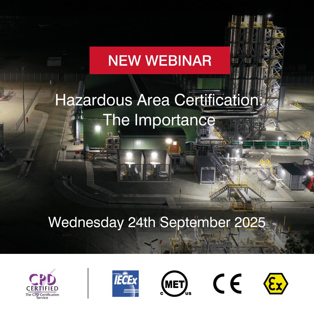 New CPD Webinar: Hazardous Area Certification: The Importance - Raytec